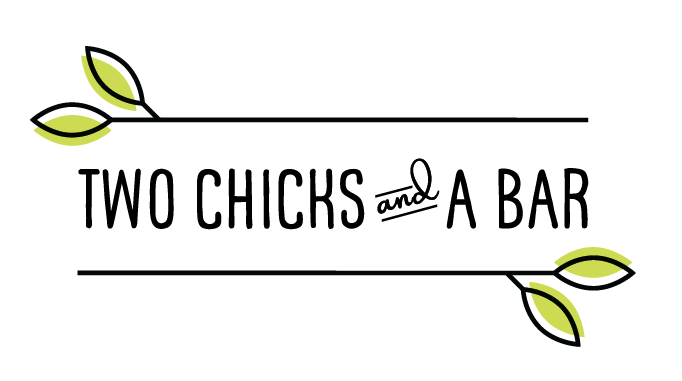 Home | Two Chicks & A Bar